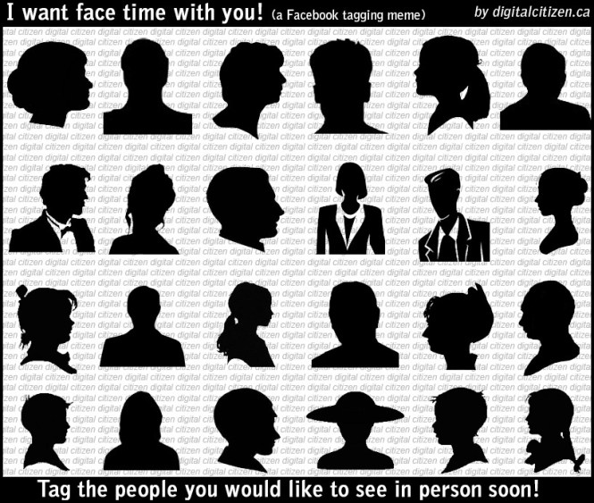 Face Time Facebook Picture Tagging Meme – Digital Citizen