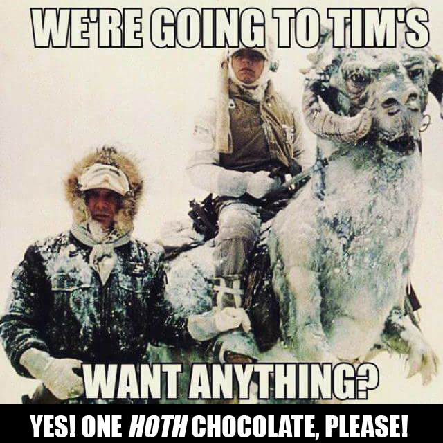 Hoth Chocolate Meme – Digital Citizen